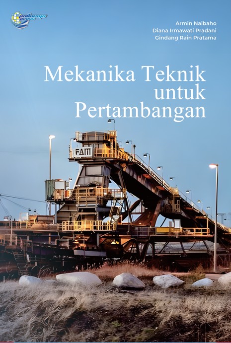 Mekanika Teknik untuk Pertambangan – POLINEMA PRESS
